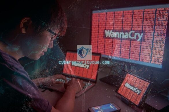 WannaCry Ransomware Attack Timeline and Lessons Learned » CyberSecurityCue 2023